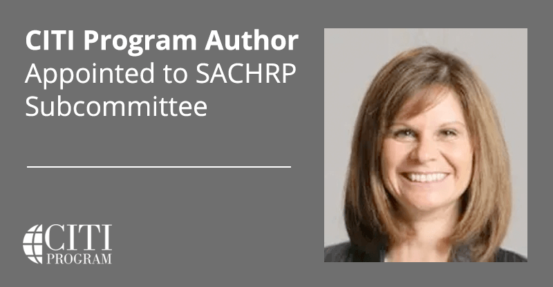 CITI Program Author Appointed to SACHRP Subcommittee | CITI Program