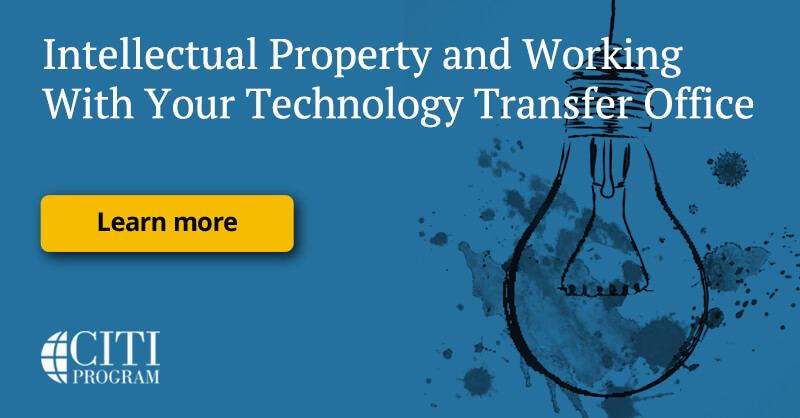 Intellectual Property & Working With a Tech Transfer Office