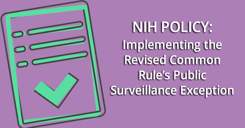 The Revised Common Rule's Public Surveillance Exception