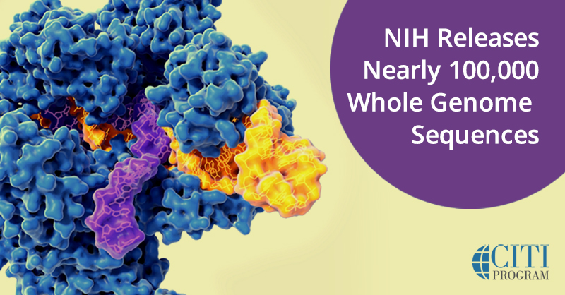 NIH Releases Nearly 100,000 Whole Genome Sequences | CITI Program