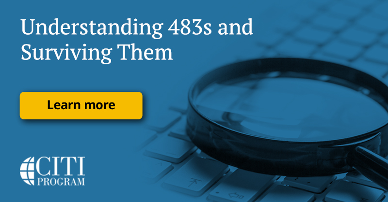 Understanding 483s and Surviving Them | CITI Program