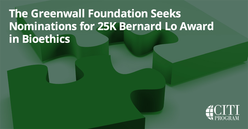 Greenwall Foundation seeks Nominations for Bernard Lo Award