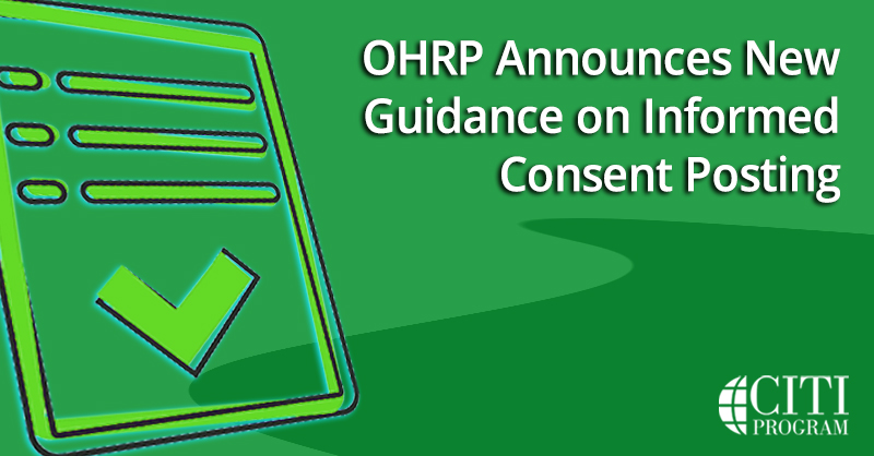 OHRP Announces New Guidance on Informed Consent Posting | CITI Program