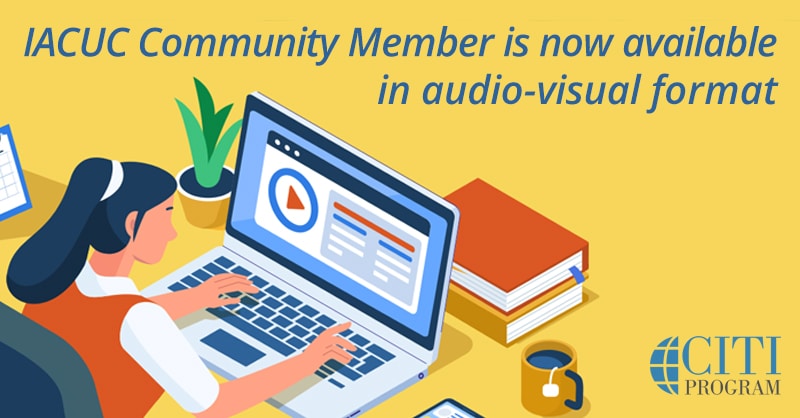 IACUC Community Member Course now Available in AV Format