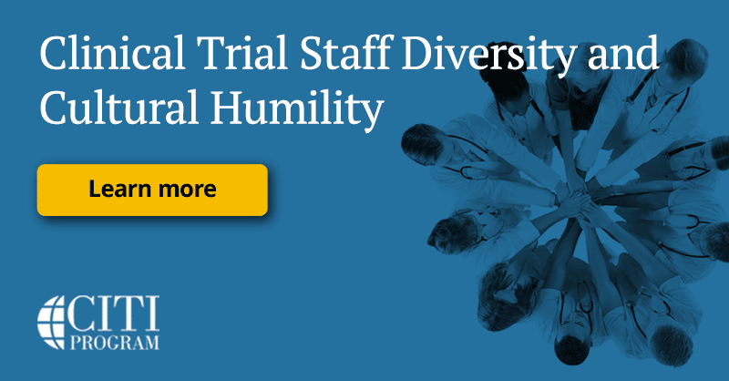 Clinical Trial Staff Diversity and Cultural Humility | CITI Program
