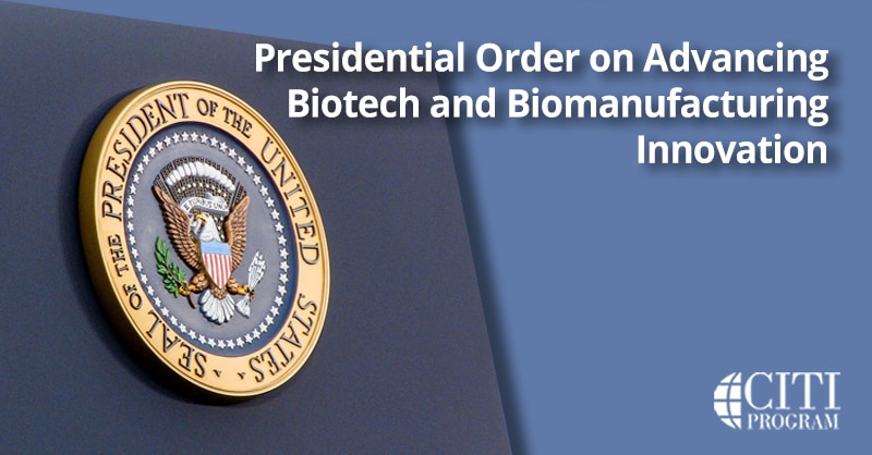 Executive Order Advancing Biotech and Biomanufacturing Innovation