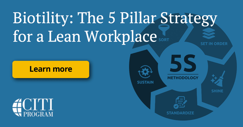 Biotility: The 5 Pillar Strategy for a Lean Workplace | CITI Program