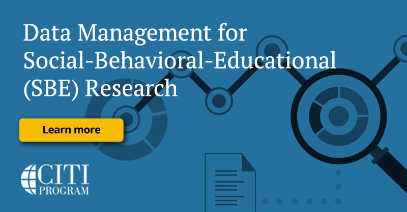 Data Management for SBE Research | CITI Program