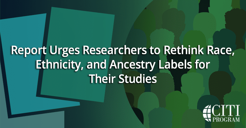 NASEM Report Urges Researchers to Rethink Study Labels