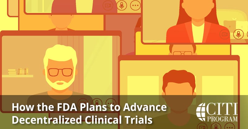 How the FDA Plans to Advance DCTs