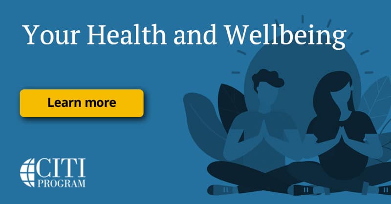 Your Health and Wellbeing | CITI Program