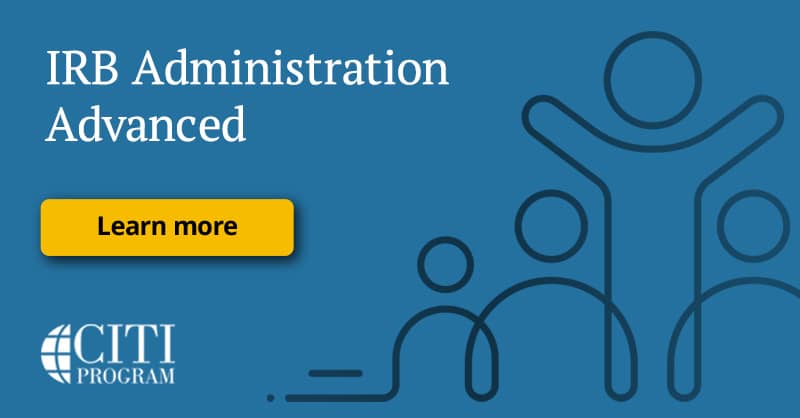 IRB Administration Advanced Course