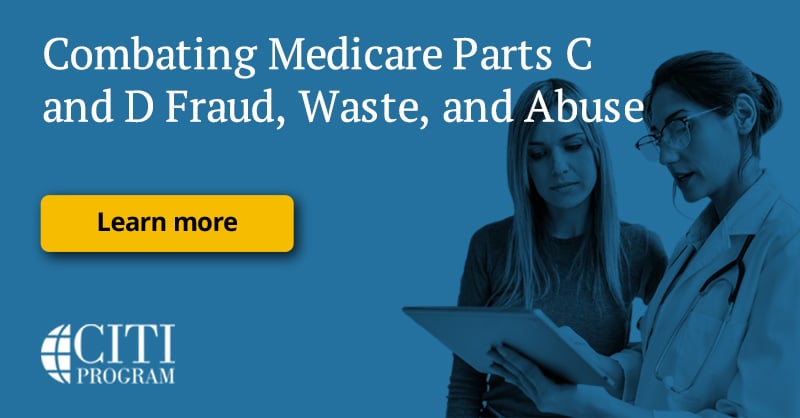 Combating Medicare Parts C and D Fraud, Waste, and Abuse | CITI Program