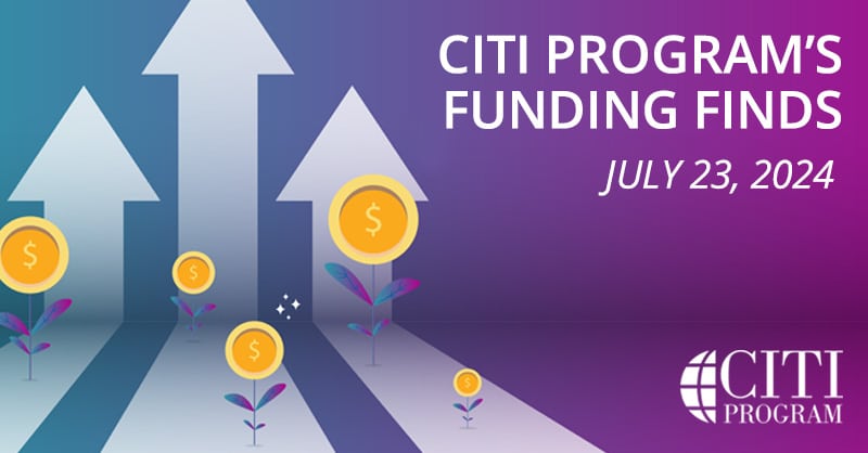 CITI Program Funding Finds on July 23, 2024