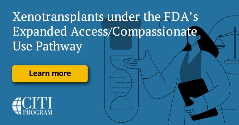 Xenotransplants: FDA’s Expanded Access/Compassionate Use
