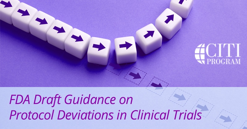 Protocol Deviations in Clinical Trials: FDA Draft Guidance