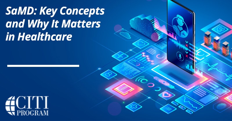SaMD: Key Concepts and Why It Matters in Healthcare