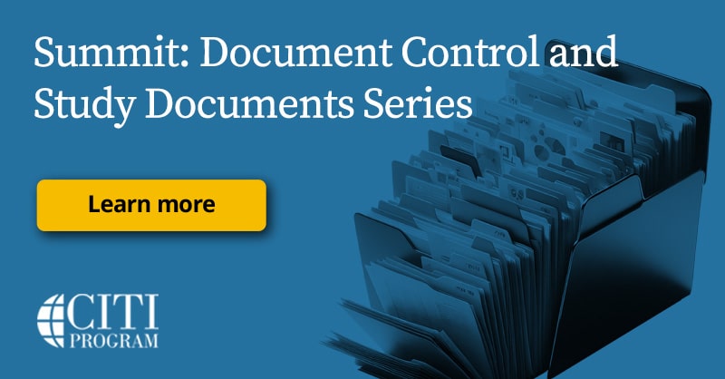 Summit: Document Control and Study Documents | CITI Program