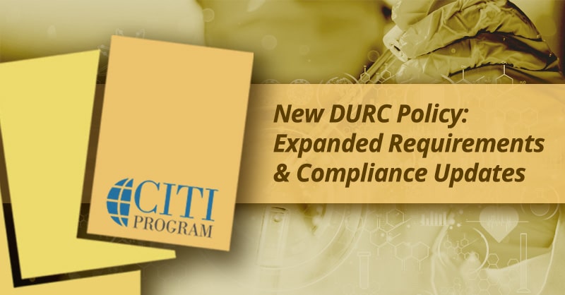 New DURC Policy Requirements & Compliance Updates