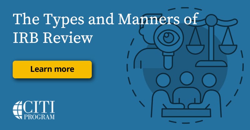 The Types and Manners of IRB Review