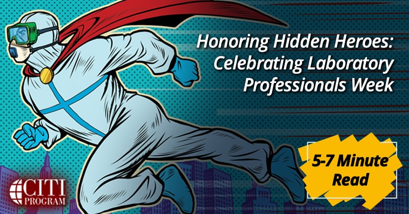 Celebrating Laboratory Professionals Week with CITI Program