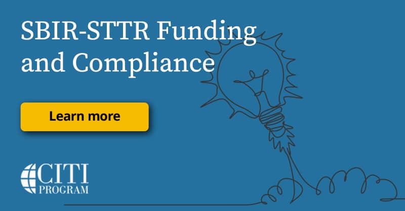 SBIR-STTR Funding and Compliance | CITI Program