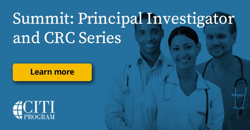 Summit: PI and CRC Responsibilities | CITI Program