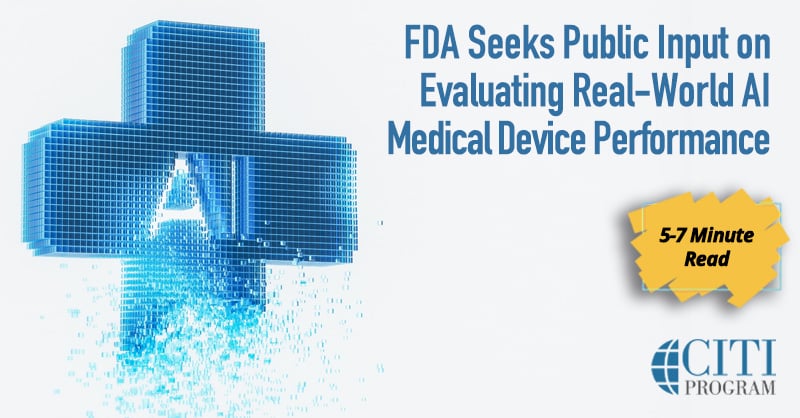 Input on Evaluating Real-World AI Medical Device Performance