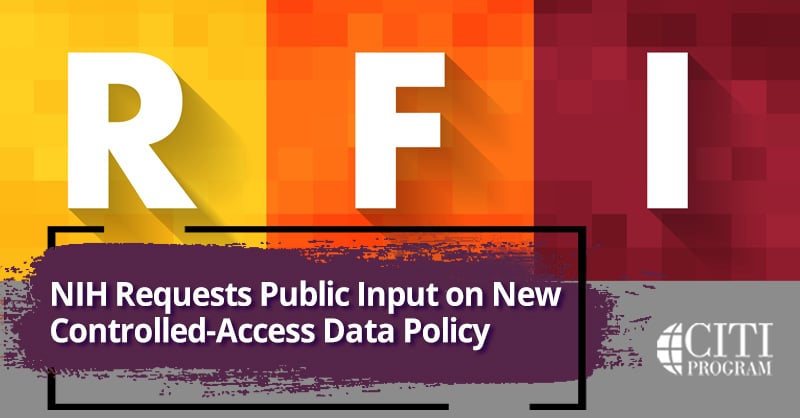 NIH Seeks Input on New Controlled-Access Data Policy and More