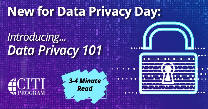 New for Data Privacy Day: Introducing Data Privacy 101 | CITI Program
